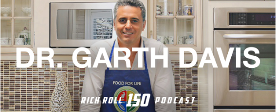 RR #150 Dr. Garth Davis